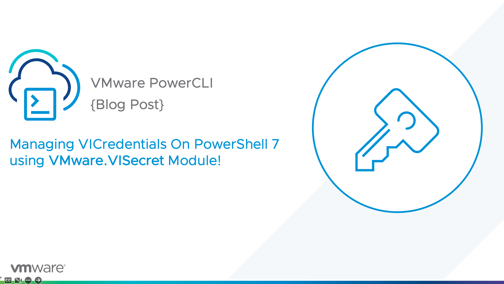 Managing VICredentials on PowerShell 7 using VMware.VISecret Module! - VMware Cloud Foundation ...