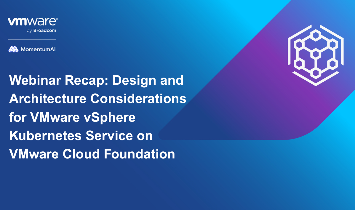 Webinar Recap: Design and Architecture Considerations for VMware ...