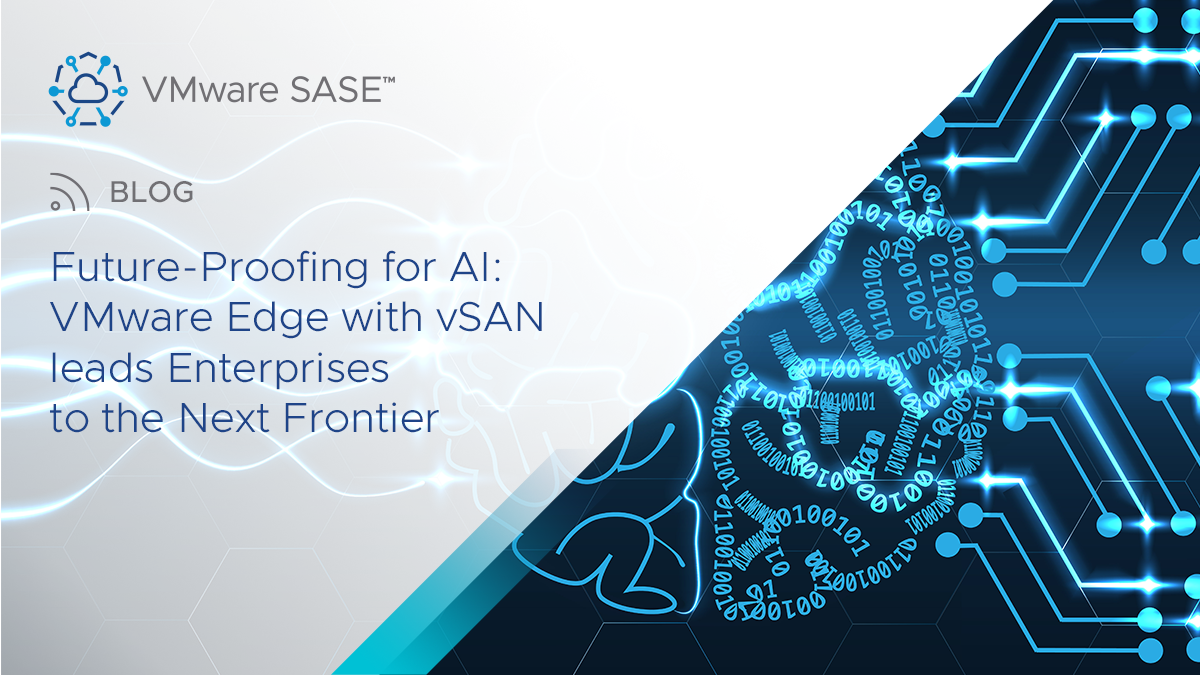 SASE and Edge at VMware Explore 2022 US - VeloCloud