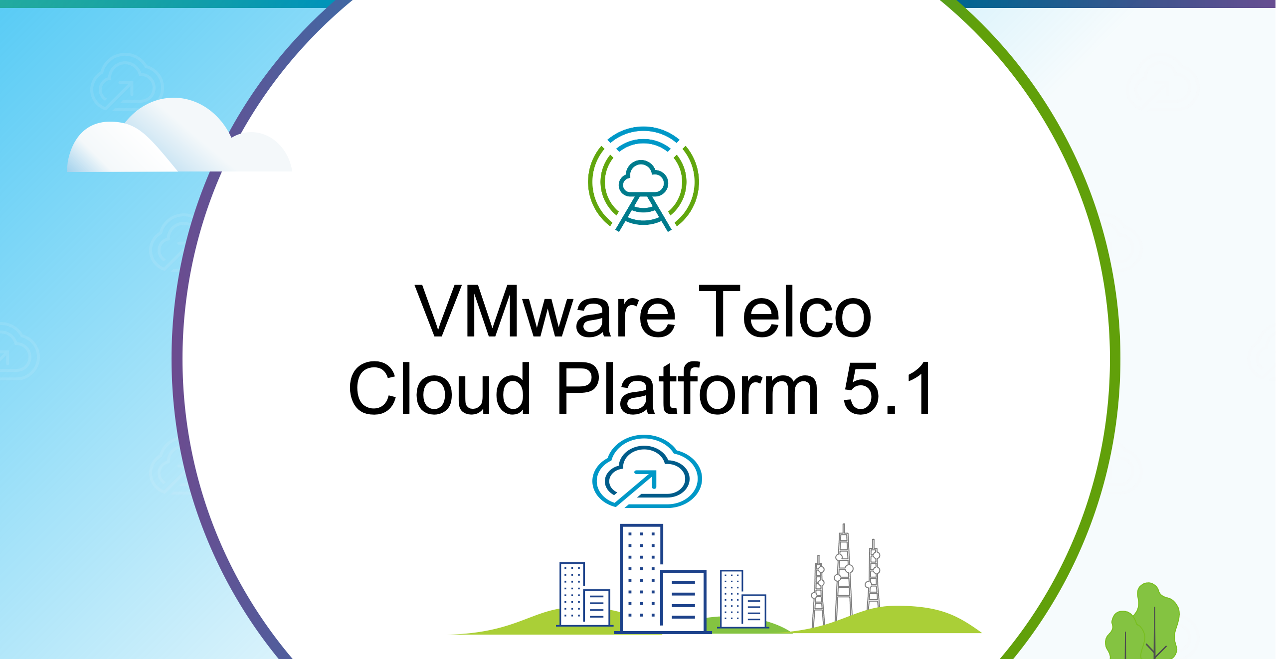 What’s New in VMware Telco Cloud Platform 5.1 - VMware Telco Cloud Blog