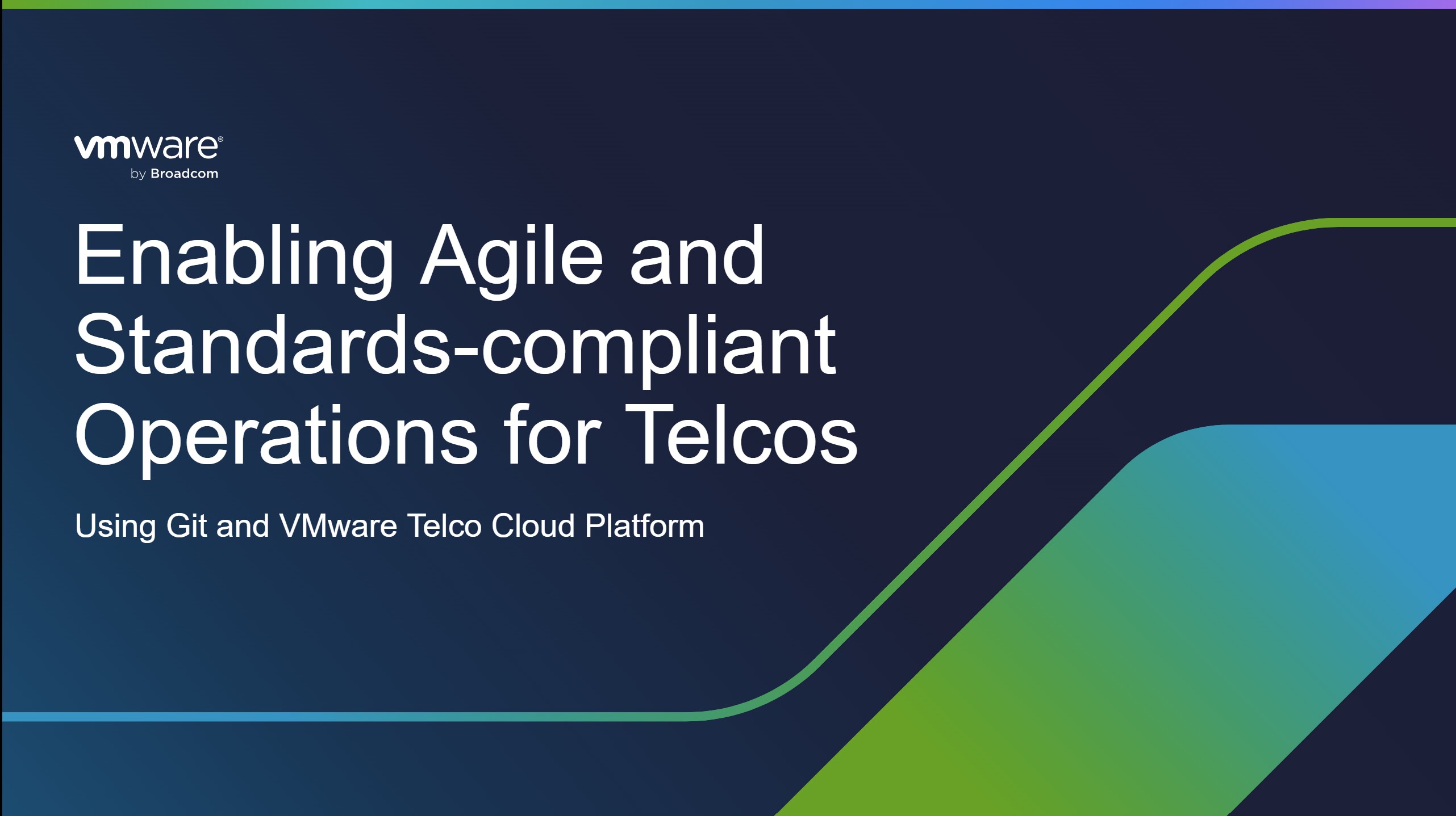 Enabling Agile and Standards-compliant Operations for Telcos - VMware ...