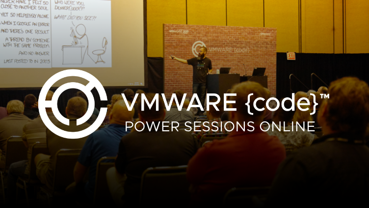VMware {code} August Power Sessions - VMware {code}