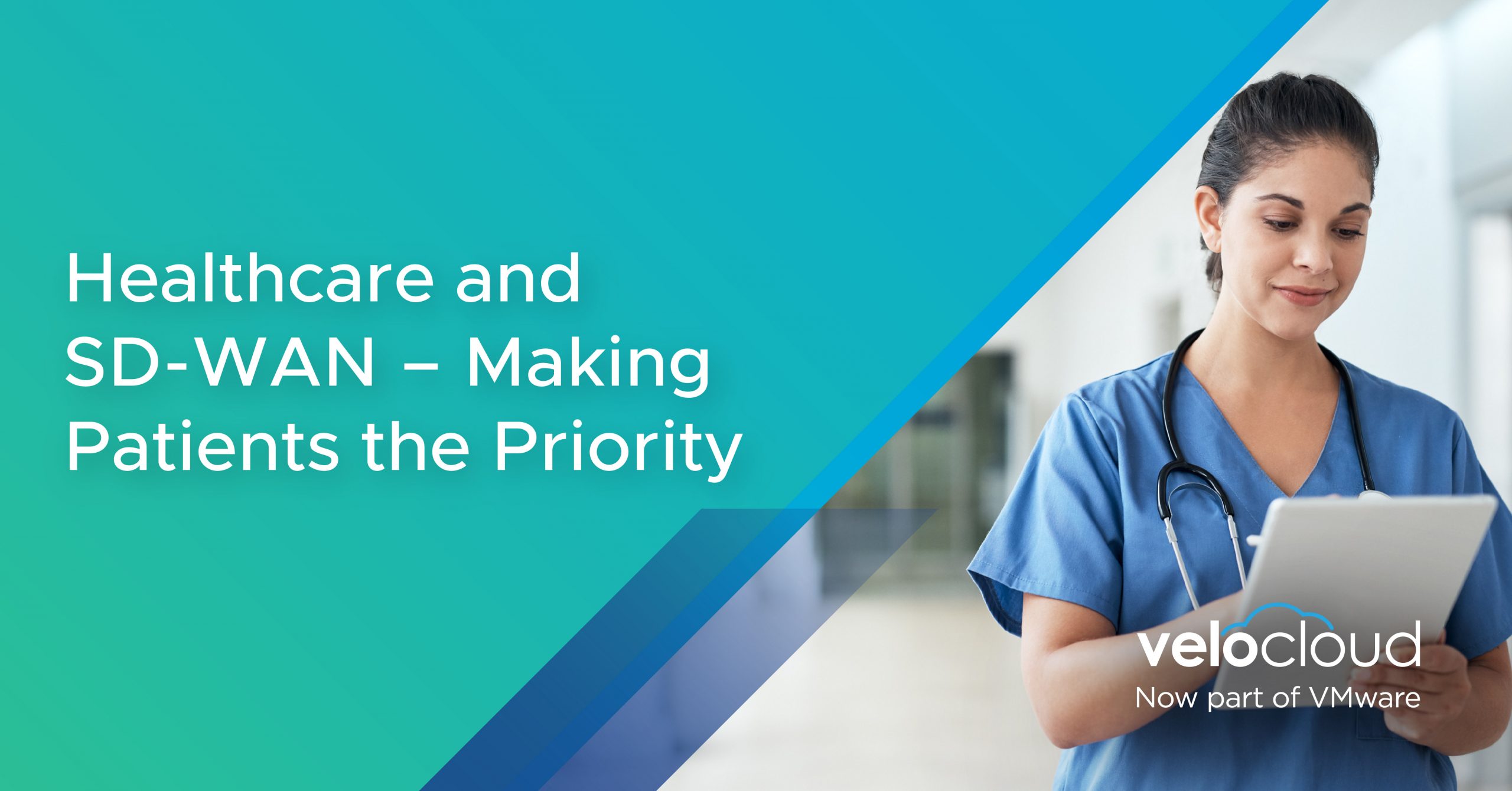 Reacting with a Sense of Urgency: How SD-WAN is Supporting Healthcare ...