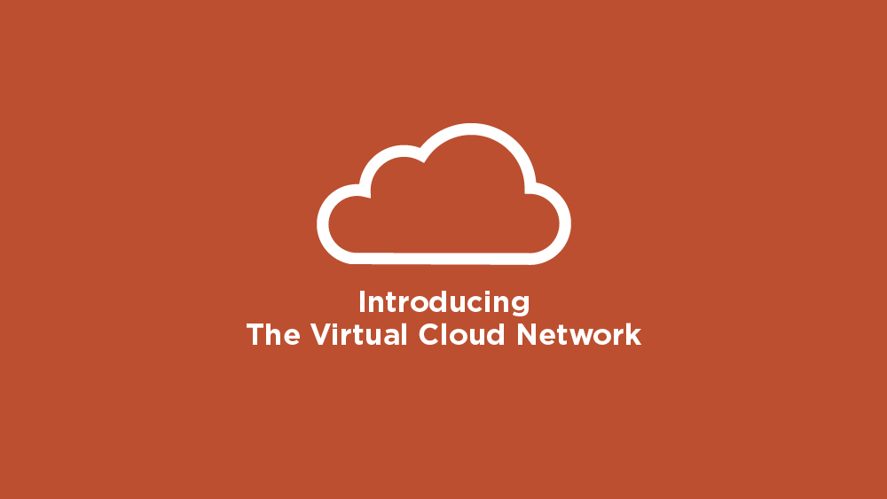 Introducing the Virtual Cloud Network - VMware EMEA Blog