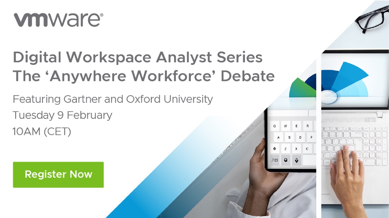 Digital Workspace Analyst Series - VMware EMEA Blog