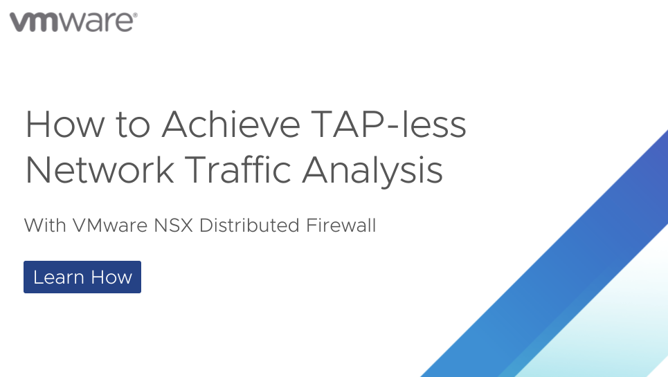 How to Achieve TAP-less Network Traffic Analysis - VMware Security Blog ...