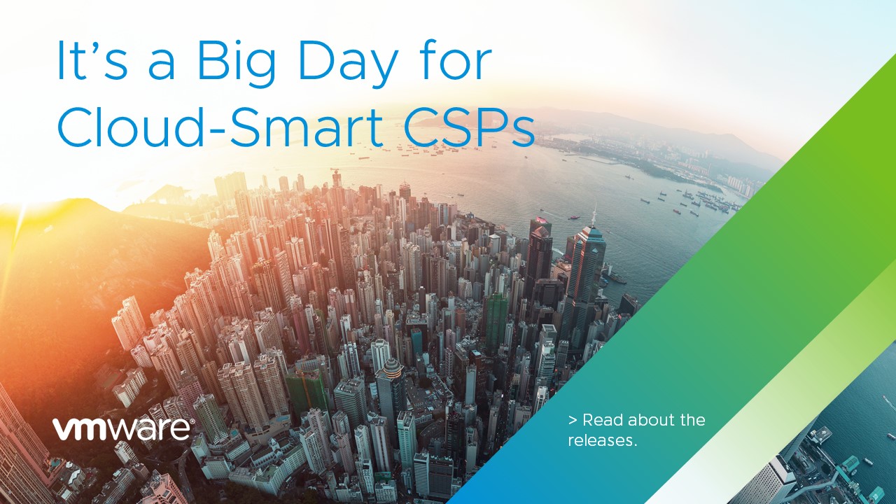 A Big Day for Cloud-Smart CSPs: Edge, Public Cloud, RAN, Core - VMware ...