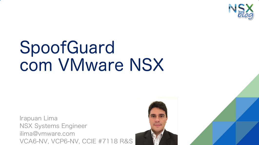 SpoofGuard com VMware NSX - Blog VMware Brasil