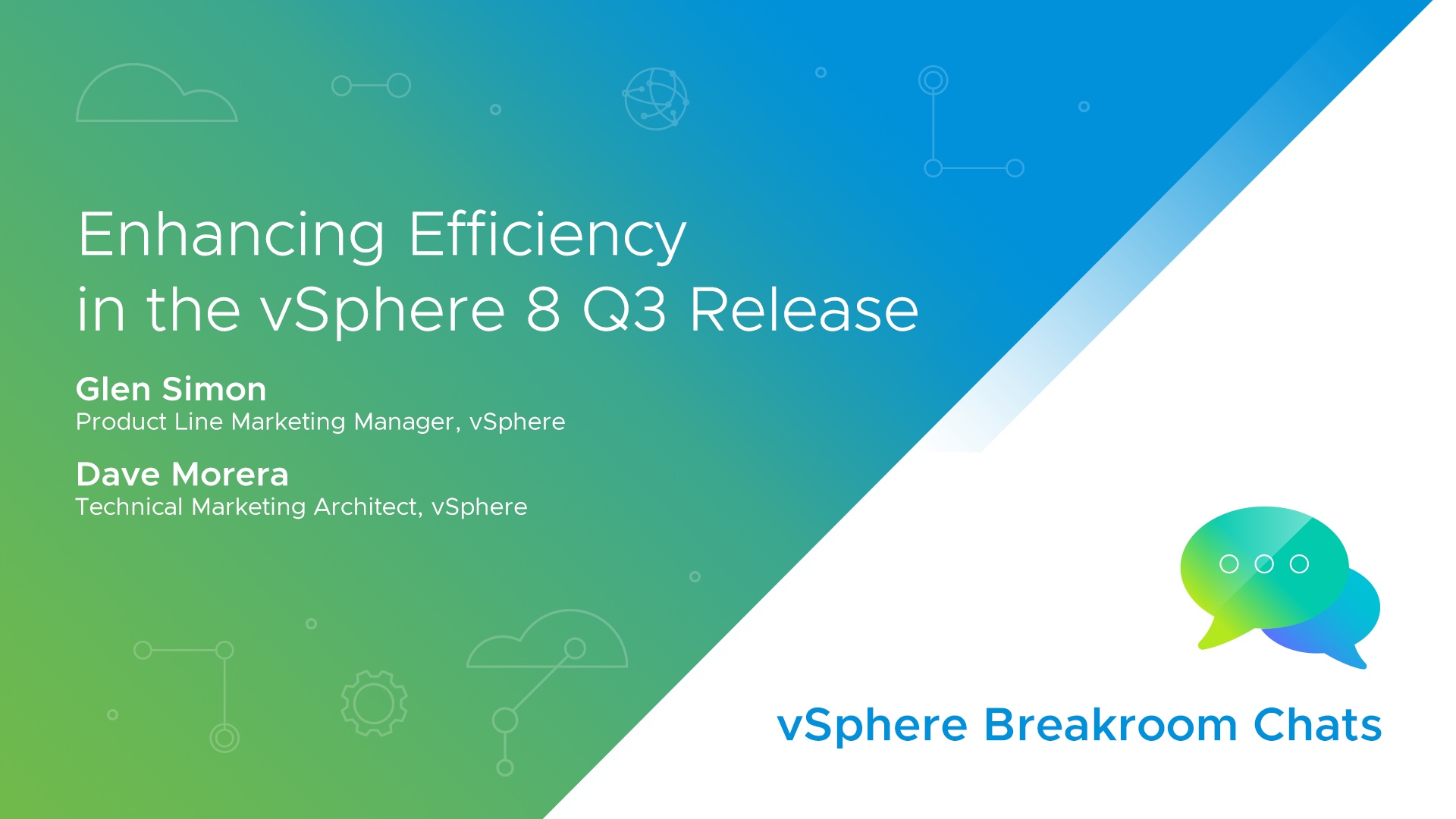 Enhancing Efficiency in the vSphere 8 Q3 Release | Breakroom Chats ...