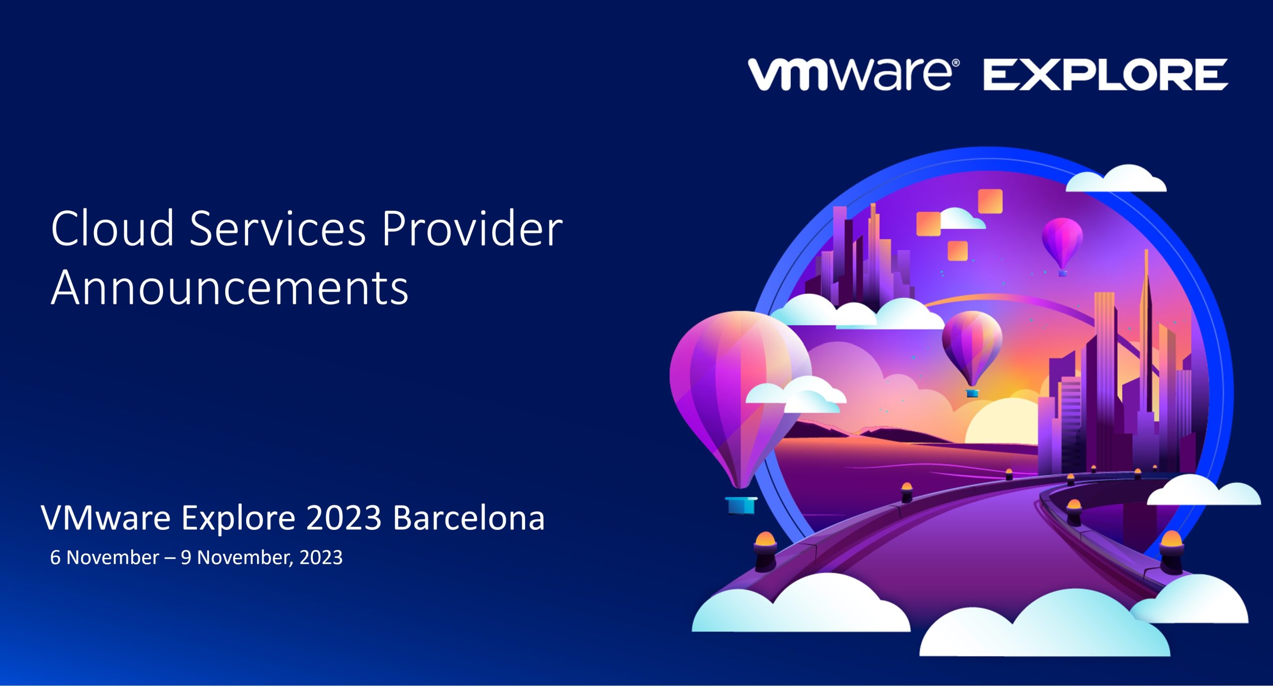 VMware Explore 2023 Barcelona Announcements for Sovereign Cloud Services Providers - VMware ...