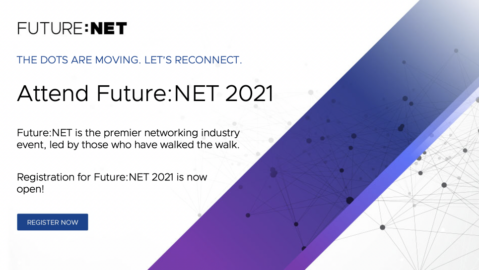 Attend Future:NET 2021 - A Premier Networking Event