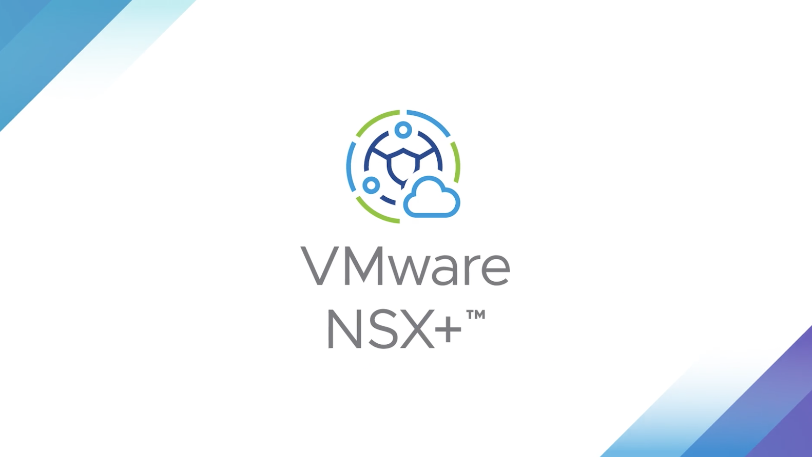 Delivering a True Cloud Operating Model with Cloud Speed: NSX+ ...