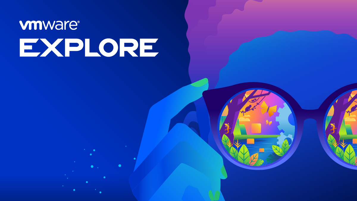 Join us at VMware Explore 2023 Las Vegas for unforgettable digital ...